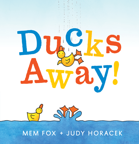 Ducks Away!- Mem Fox | Target Australia