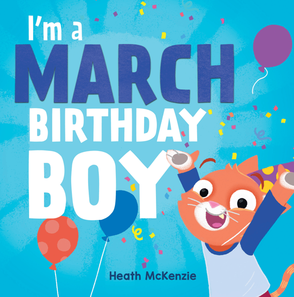 I'm A March Birthday Boy | Target Australia