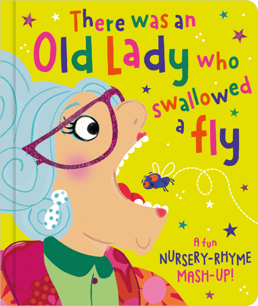 There Was An Old Lady Who Swallowed A Fly (Nursery Rhyme Mash-Up ...