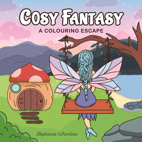 Cosy Fantasy: A Colouring Escape by Stephanie Whorlow - Book | Target ...