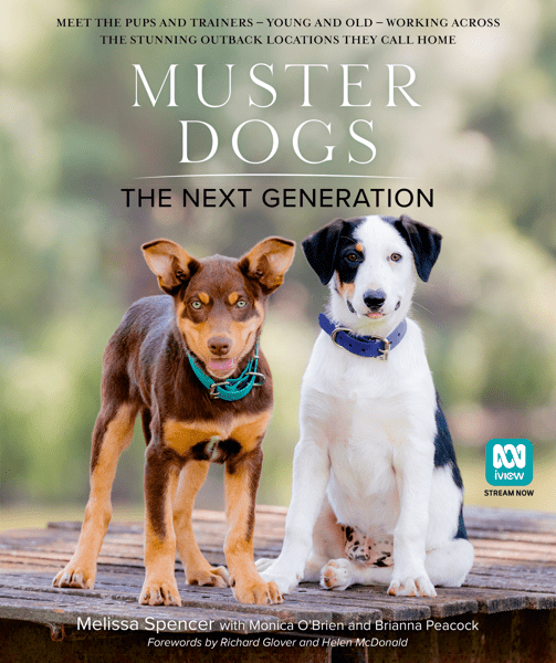 Muster Dogs: The Next Generation by Melissa Spencer, Monica O'Brien and ...