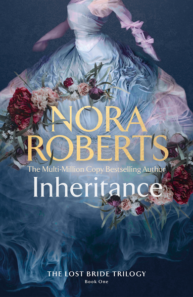 Inheritance: Lost Bride Bk 1 - Nora Roberts | Target Australia Inheritance: Lost Bride Bk 1 - Nora Roberts | Target Australia