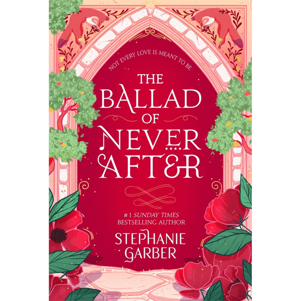 The Ballad of Never After - Stephanie Garber | Target Australia
