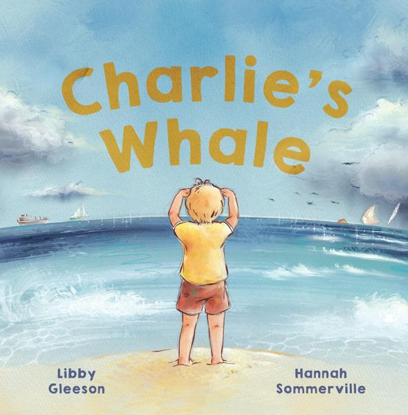 Charlie's Whale - Libby Gleeson | Target Australia Charlie's Whale - Libby Gleeson | Target Australia