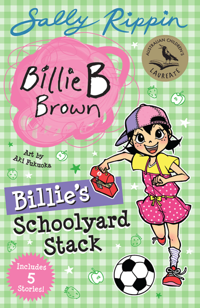 Billie B Brown: Billie's Schoolyard Stack by Sally Rippin - Book ...