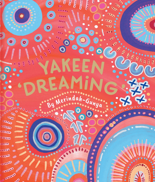 Yakeen Dreaming by Merindah Gunya - Book | Target Australia