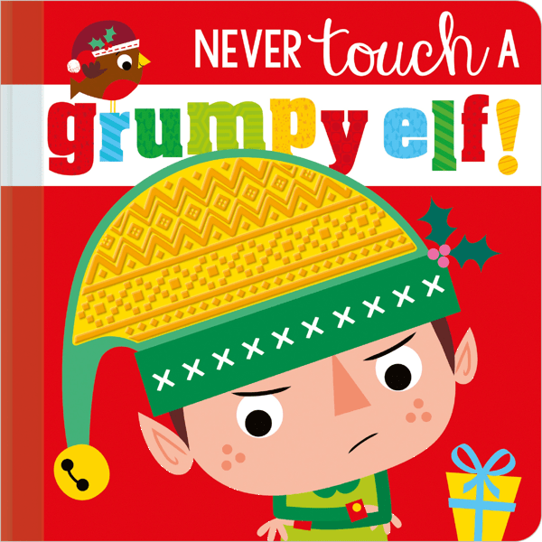 Never Touch a Grumpy Elf! by Rosie Greening - Book | Target Australia