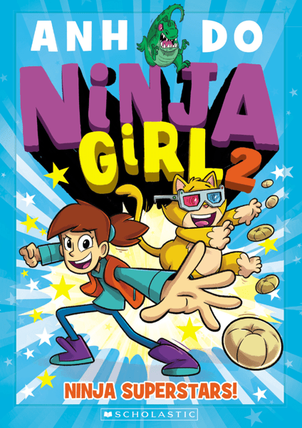 Ninja Girl: Ninja Superstars! by Anh Do - Book 2 | Target Australia