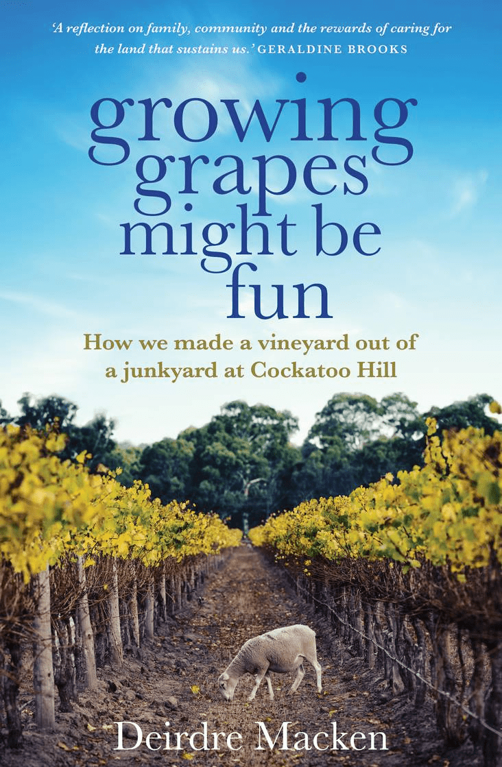 Growing Grapes Might be Fun - Deirdre Macken | Target Australia