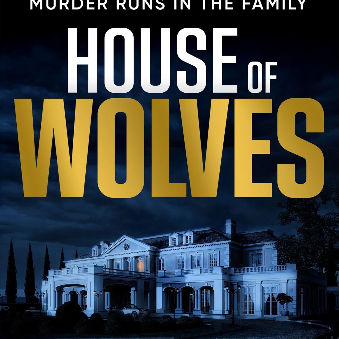 House Of Wolves - James Patterson | Target Australia