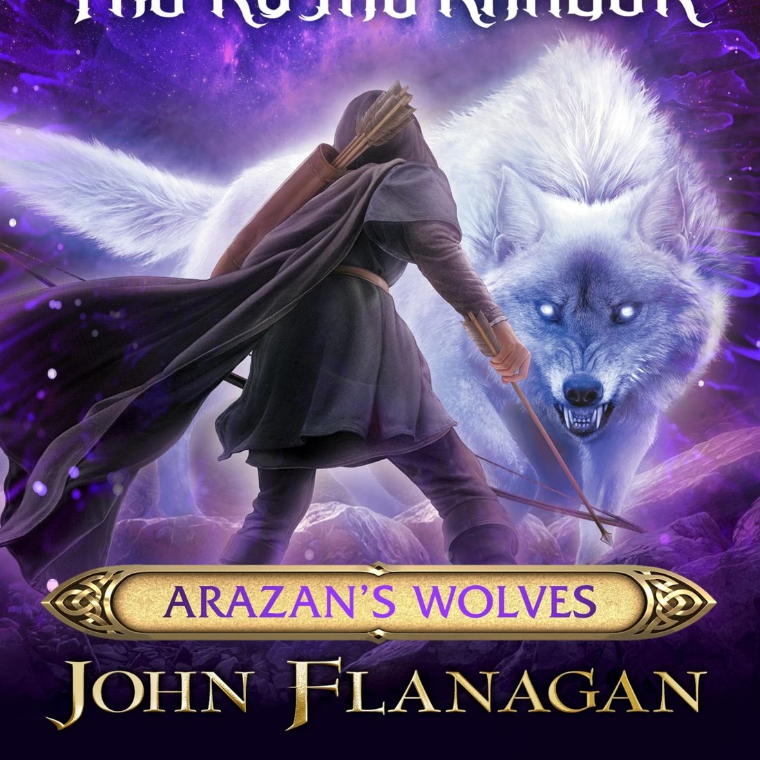 Ranger's Apprentice The Royal Ranger 6: The Wolves Of Arazan - John Flanagan | Target Australia