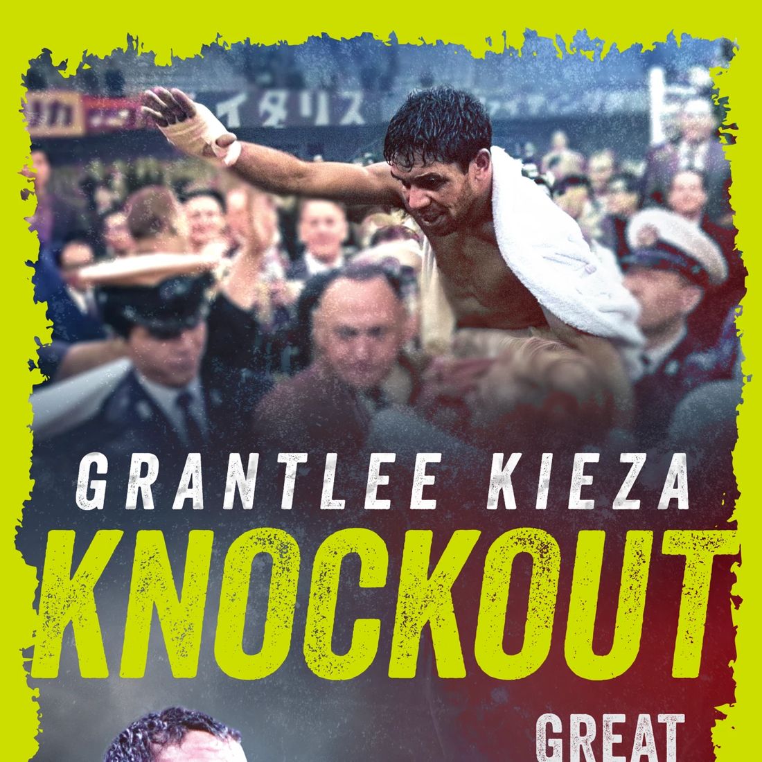 Knockout: Great Australian Boxing Stories - G.Kieza | Target Australia