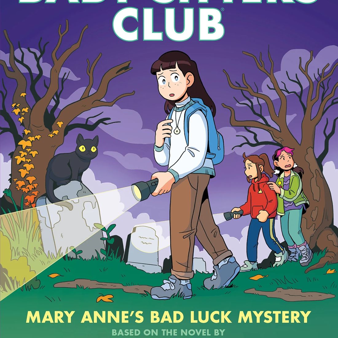 Mary Anne'S Bad Luck Mystery: A Graphic Novel (The Baby-Sitters Club ... Mary Anne'S Bad Luck Mystery: A Graphic Novel (The Baby-Sitters Club ...